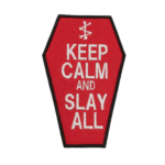 Slayers Initiative KEEP CALM AND SLAY ALL Patch | REALMENT